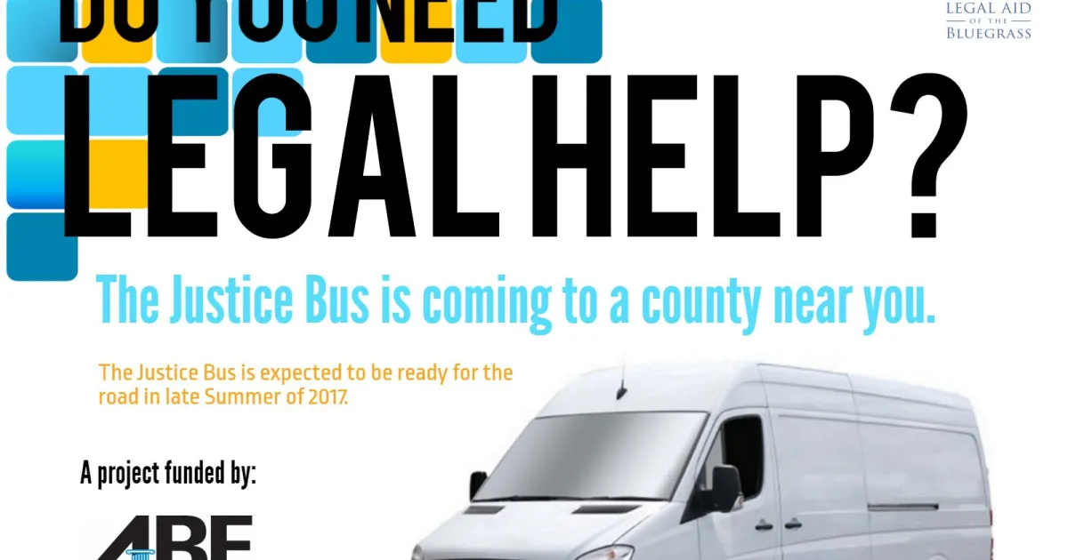 The Justice Bus: Coming to a County Near You | Legal Aid of the Bluegrass